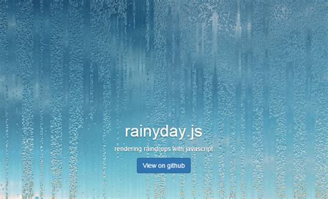 Rainydayjs Rendering Raindrops With Javascript Idevie
