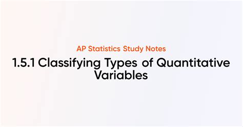 Classifying Types Of Quantitative Variables 151 Ap Statistics