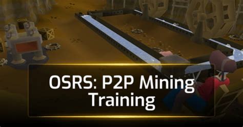 Osrs P2p Simple Mining Training Guide