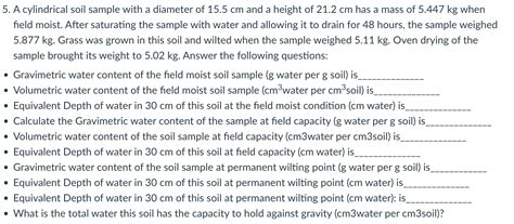 Solved A Cylindrical Soil Sample With A Diameter Of 15 5cm Chegg