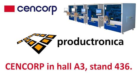 Cencorp Automation Oy On Linkedin Cencorp Invites You To Productronica 2023 14 17 11 Cencorp