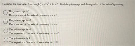 Answered Consider The Quadratic Function Fx 2x² 4x 2 Find