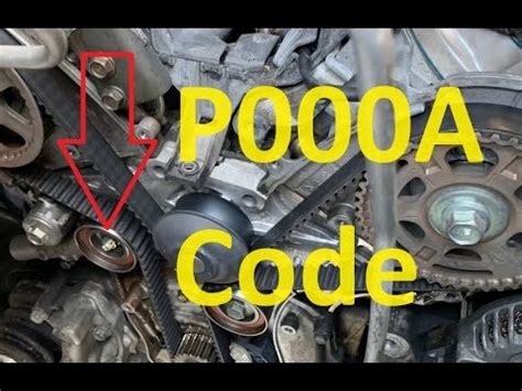 Causes And Fixes P000A Code Intake A Camshaft Position Slow Response Bank 1 YouTube