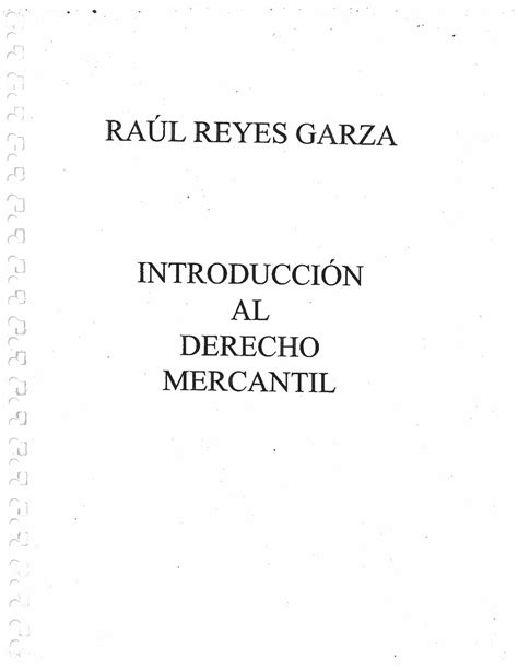 Introducción Al Derecho Mercantil Raúl Reyes Derecho Mercantil Studocu
