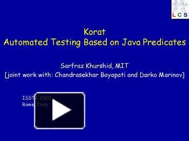 Korat Automated Testing Based On Java Predicates Presentation Free To