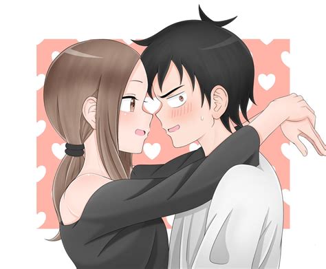Still Teasing Nishikata Takagi San Rwholesomeromance