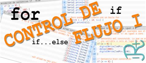 Control flujo if if else for rDuinoStar Arduino España