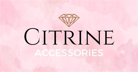 Citrine Accessories Χειροποίητα Κοσμήματα και Αξεσουάρ