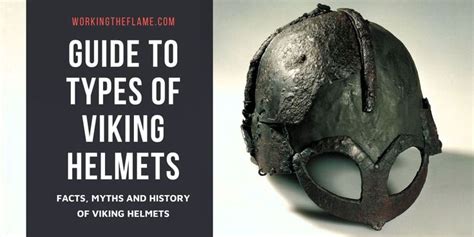 Types Of Historical Viking Helmets Facts Myths History Working