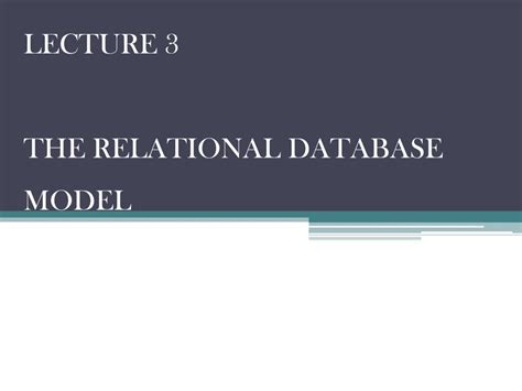 Ppt Lecture 3 The Relational Database Model Powerpoint Presentation
