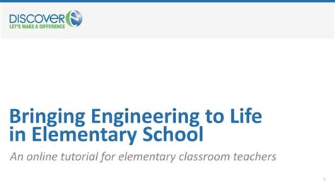 Bringing Engineering To Life In Elementary School Pptx