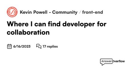 Where I Can Find Developer For Collaboration Kevin Powell Community