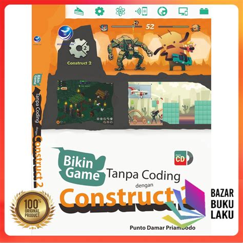 Jual Buku Bikin Game Tanpa Coding Dengan Construct 2 Cd Punto Damar