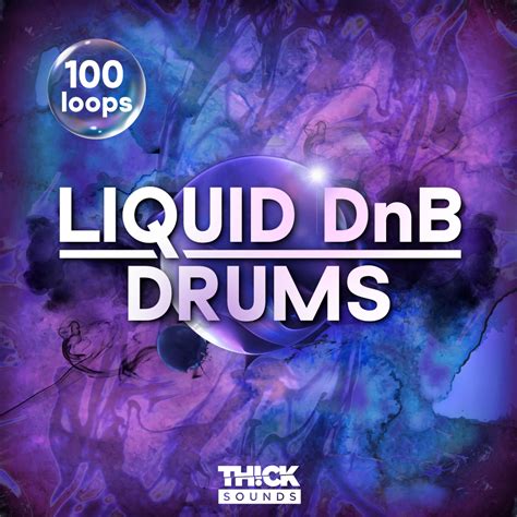 Liquid Dnb Drums Thick Sounds Royalty Free Samples Copyright Free