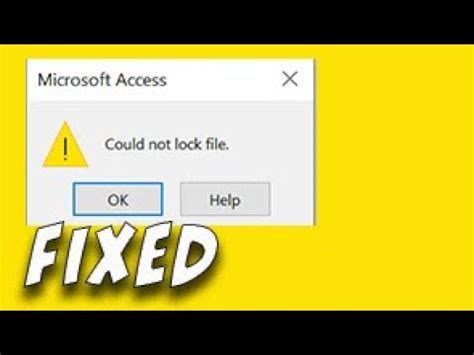 Could Not Lock File With Access Build Fixed Microsoft And Office