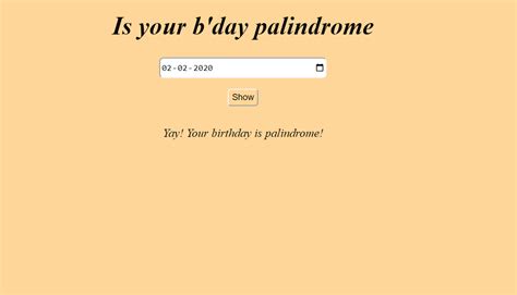 Github Ashh Palindrome B Date A App To Know Your Birthdate Is