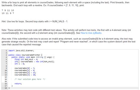 Solved Write A For Loop To Print All Elements In