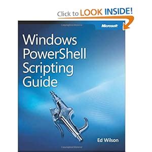 Amazon Windows Powershell Tm Scripting Guide Ed Wilson Books