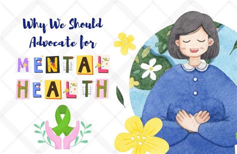 Mental Health Awareness Why We Should Advocate For Mental Health