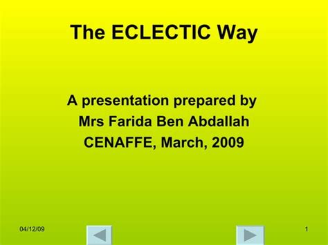 Eclecticism Ppt
