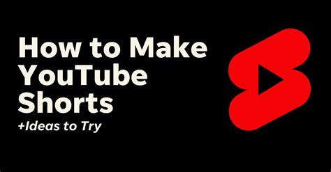 How To Make Youtube Shorts Ideas Localiq