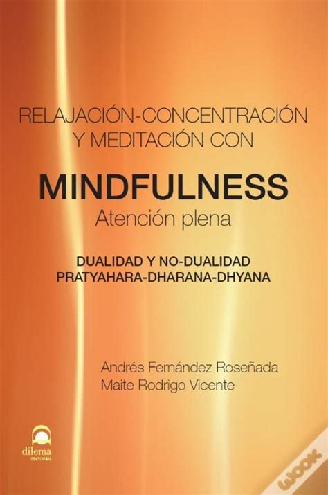 Relajación Conentración Y Meditación Con Mindfulness Atención Plena