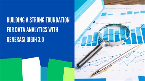 Building A Strong Foundation For Data Analytics With Generasi Gigih 30