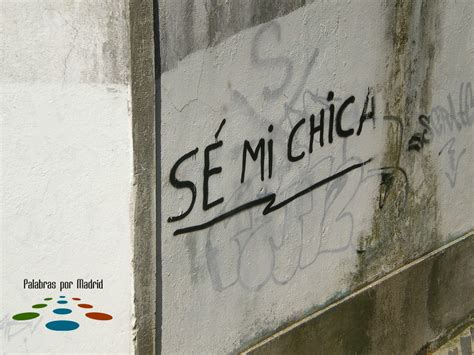 Sé Mi Chica Aprende Español Callejeando Por Madrid