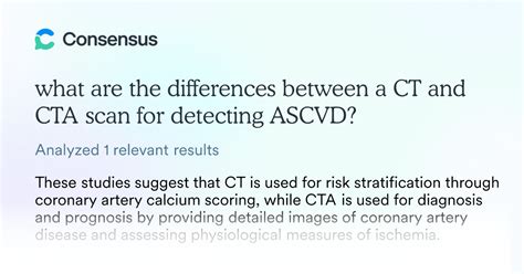 What Are The Differences Between A CT And CTA Scan For Detecting ASCVD Consensus