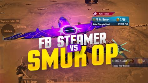Fb Streamer Vs Smuk Op Live Face To Face Fight🔥 Pubg Mobile Youtube