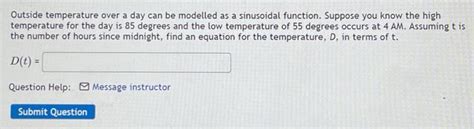 Solved Outside Temperature Over A Day Can Be Modelled As A