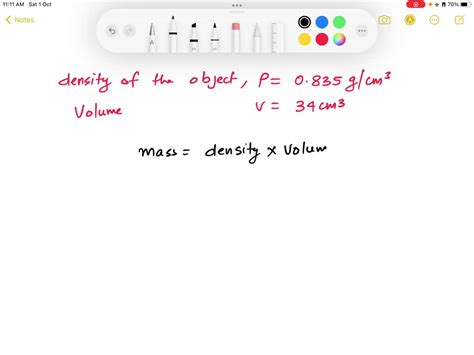 Solved The Density Of An Object Is 835 Gcm3 If Its Volume Is 34 Cm3