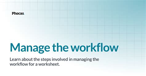 Manage The Workflow User Documentation
