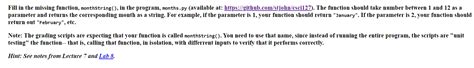 solved fill in the missing function monthstring in the