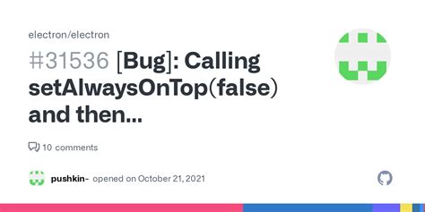 Bug Calling Setalwaysontopfalse And Then Setalwaysontoptrue