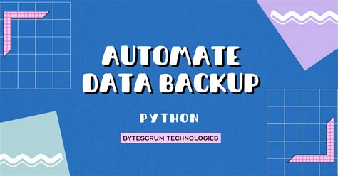 Automate Data Backup And Sync Across Devices Using Python