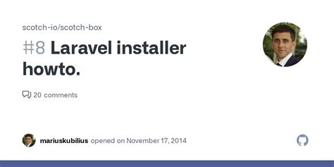 Laravel Installer Howto Issue 8 Scotch Io Scotch Box GitHub
