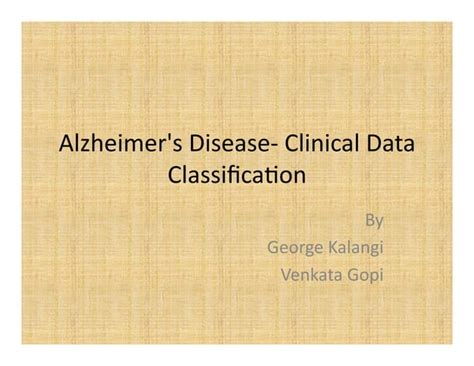 clinical data classification of alzheimer s disease ppt