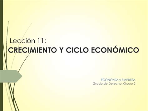 SOLUTION: Crecimiento y ciclo econ mico - Studypool