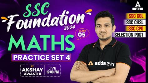 Ssc Cgl Chsl 2024 Maths Class By Akshay Awasthi Practice Set 4