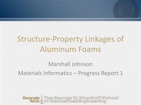 ppt structure property linkages of aluminum foams powerpoint