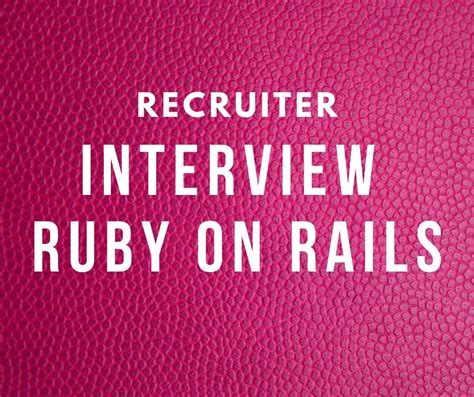 Вопросы для собеседования с разработчиком Ruby On Rails