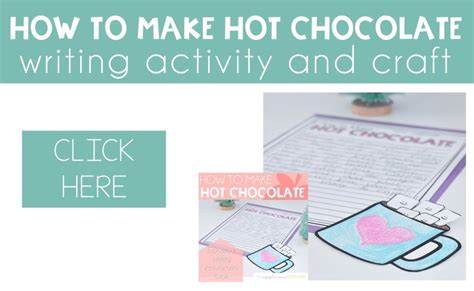 How To Writing How To Make Hot Chocolate Writing Activity And Craft