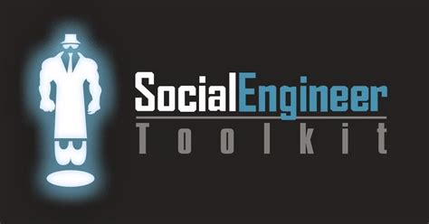 Social Engineering Toolkit Set Tools Toolwar Information Security Infosec Tools