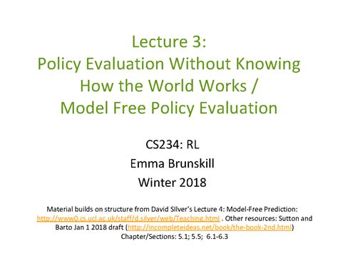 Cs234 2018 L3 Annotated Lecture 3 Policy Evaluation Without Knowing