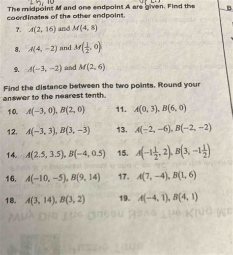 the midpoint m and one endpoint a are given find the b coordinates of