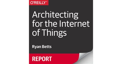 Architecting For The Internet Of Things Book