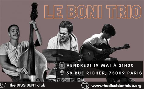 Live Music Le Boni Trio Jazz Friday May 19th 2023 930 Pm