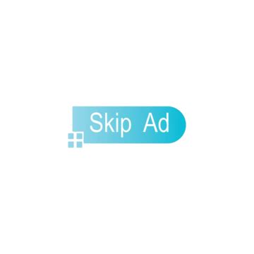 Skip Ad Button Vector Skip Ad Skip Ad Flat Button PNG And Vector With