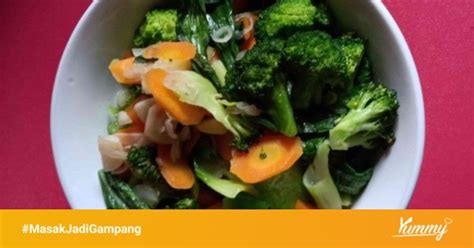 Resep Tumis Sayuran Sederhana Rumahan Di Yummy App